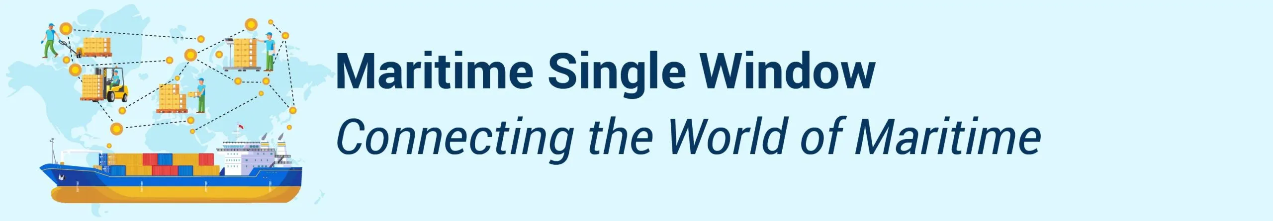Maritime Single Window – connecting the world of Maritime - Kale Logistics